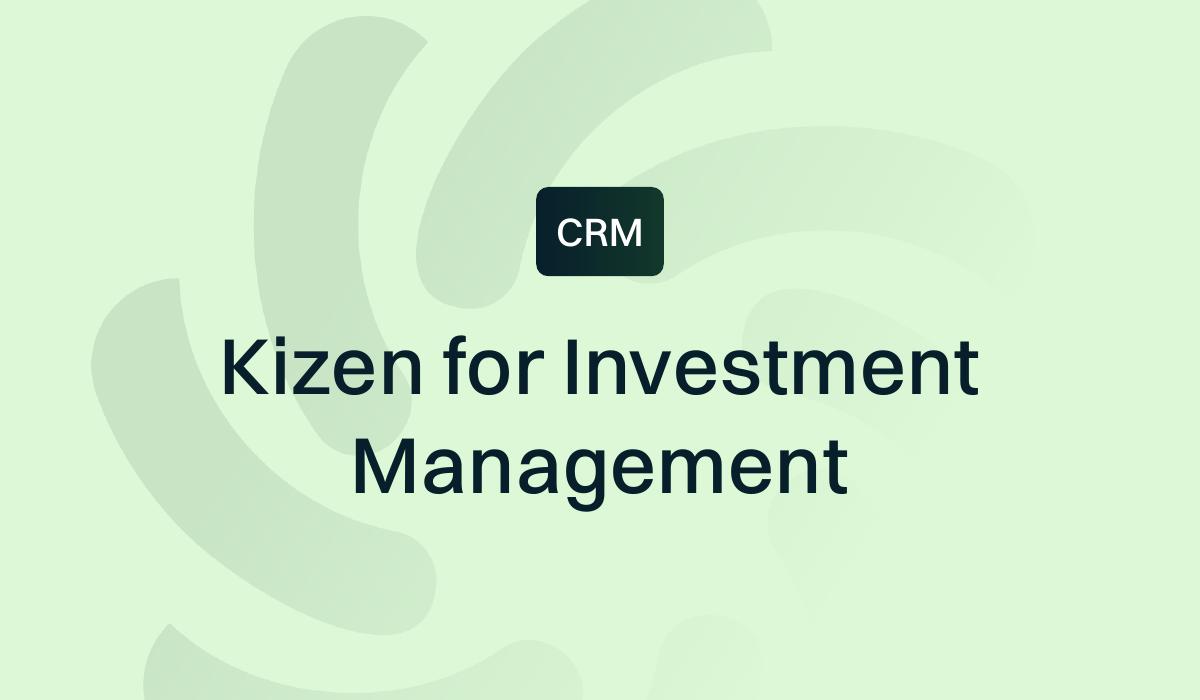 Investment Management CRM Suite